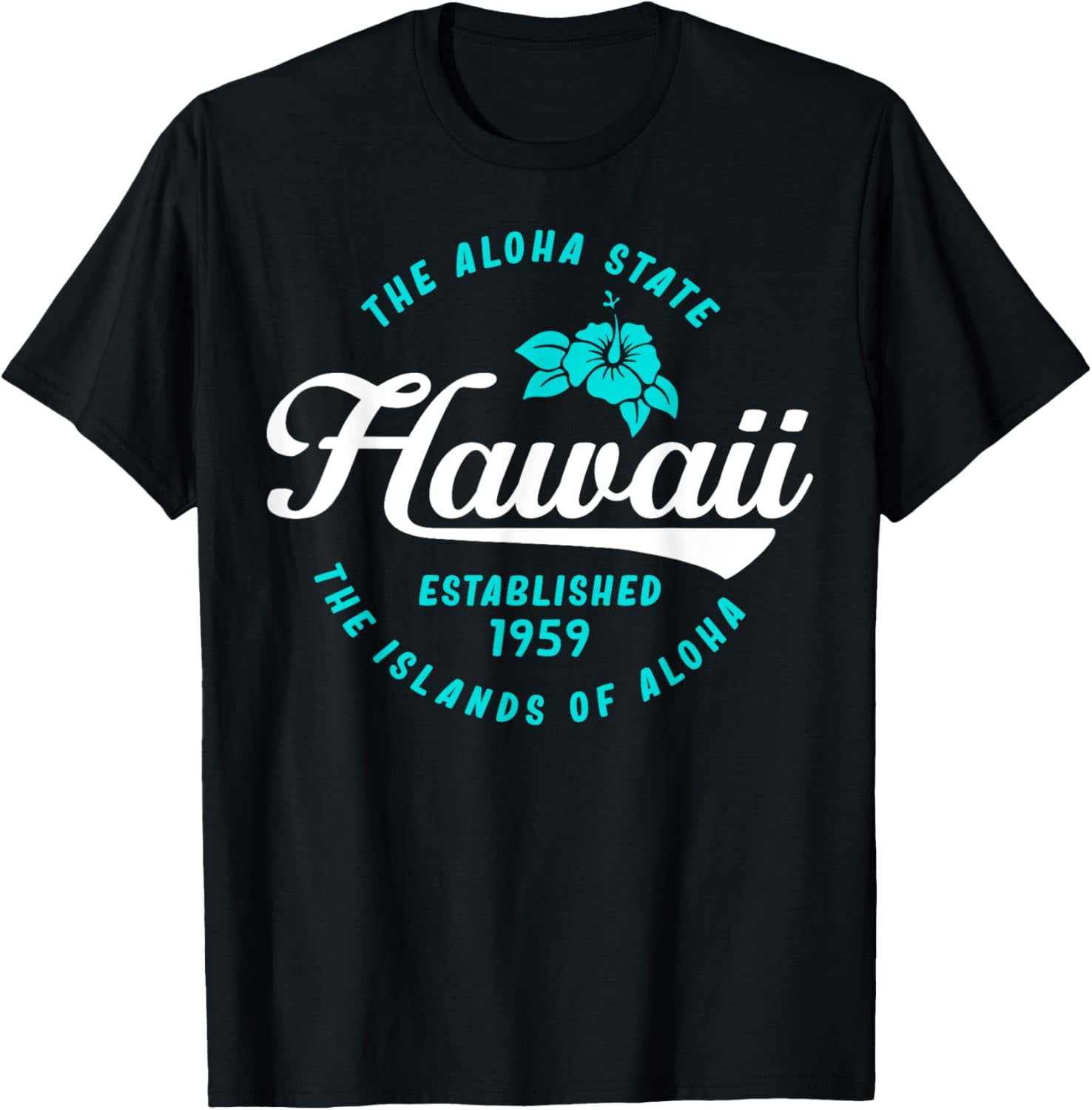 Hawaii The Aloha State 1959 Hawaiian Summer Islands Vacation T-Shirt ...