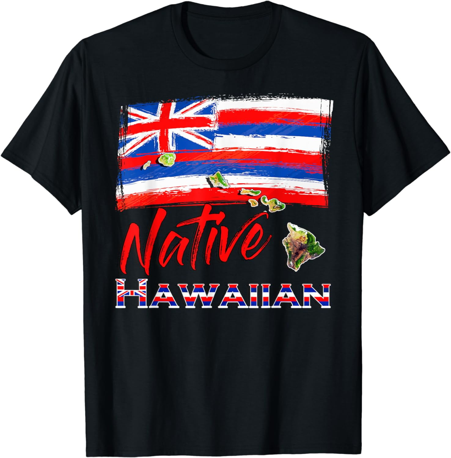 Hawaiian Islands - Hawaii Flag Native Hawaiian T-Shirt - Walmart.com