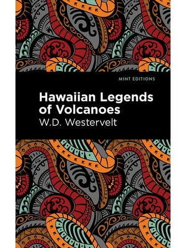 Hawaiian Legends of Volcanoes - Walmart.com