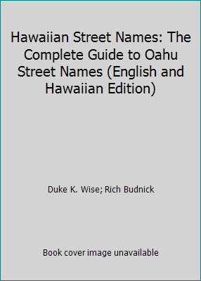 Pre-Owned Hawaiian Street Names: The Complete Guide to Oahu Street ...