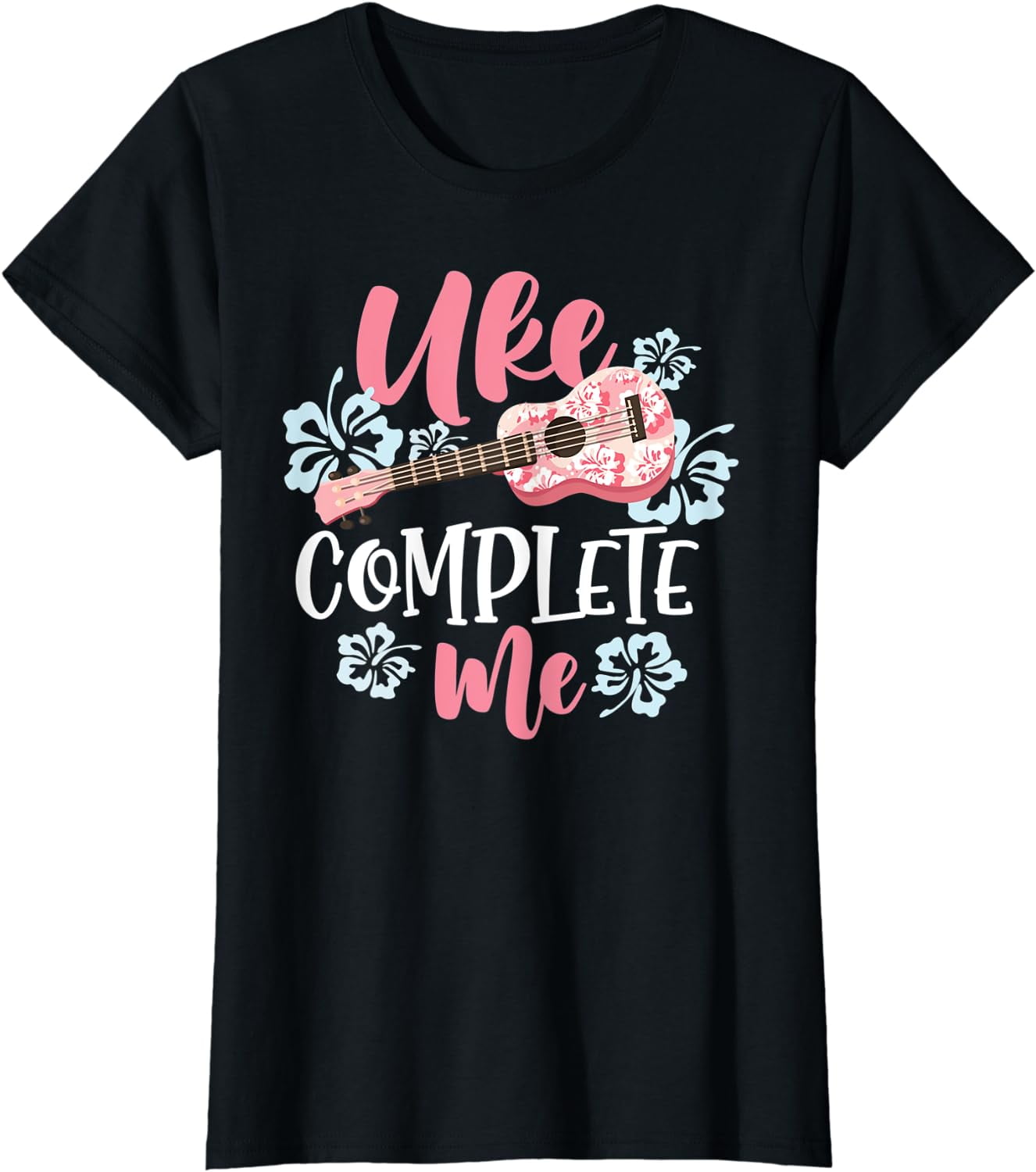 Hawaiian Ukulele Uke Complete Me Flower T-Shirt - Walmart.com