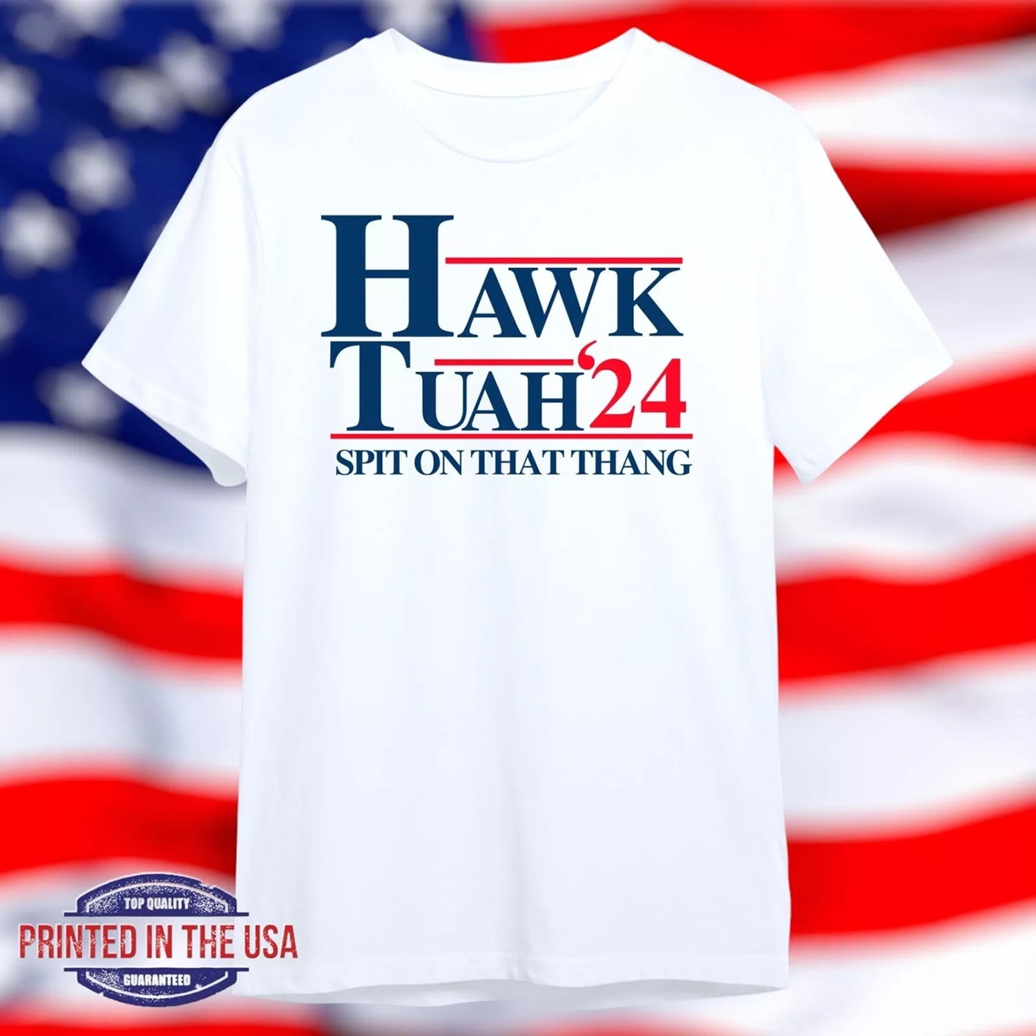 Hawk Tuah Shirt Hawk Tuuh Spit On That Thang Funny T-Shirt 2024 Viral ...