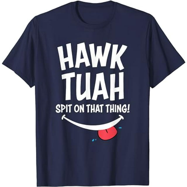 Hawk Tuah Spit On That Thing T Shirt Spit On That Thing Hawk Tuah By Bronson Summers Shirt
