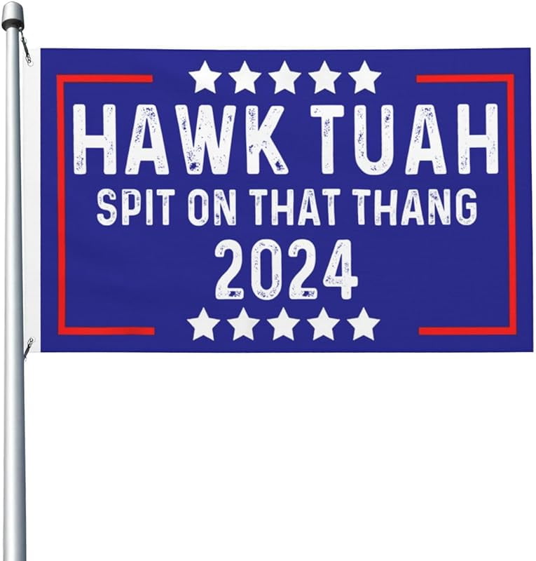 Hawk Tush Flag Hawk Spit On That Thing Flag Hawk Tuah Parody Flag Hawk ...