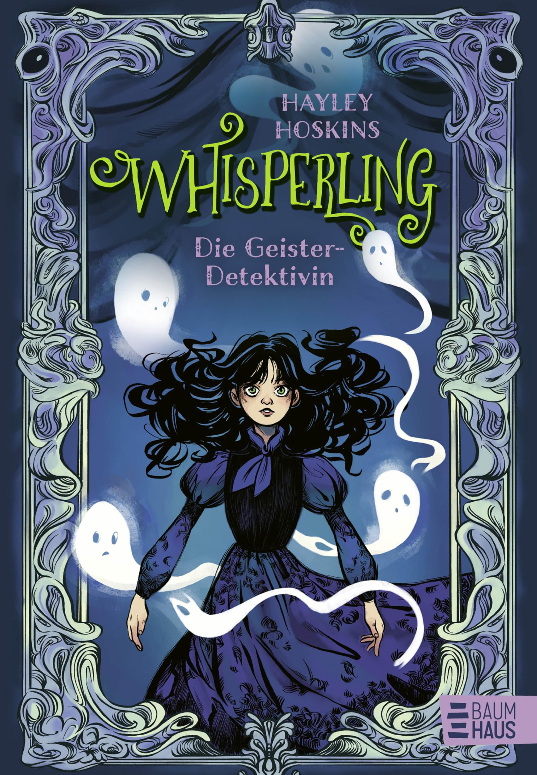 Hayley Hoskins, Whisperling - Die Geister-Detektivin: Ein schaurig ...