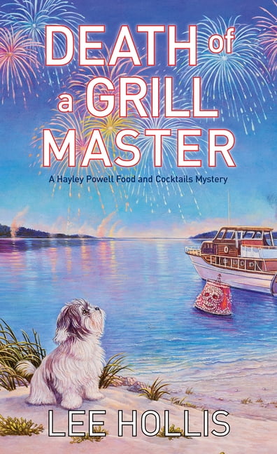 Hayley Powell Mystery Death of a Grill Master, (Paperback) - Walmart.com