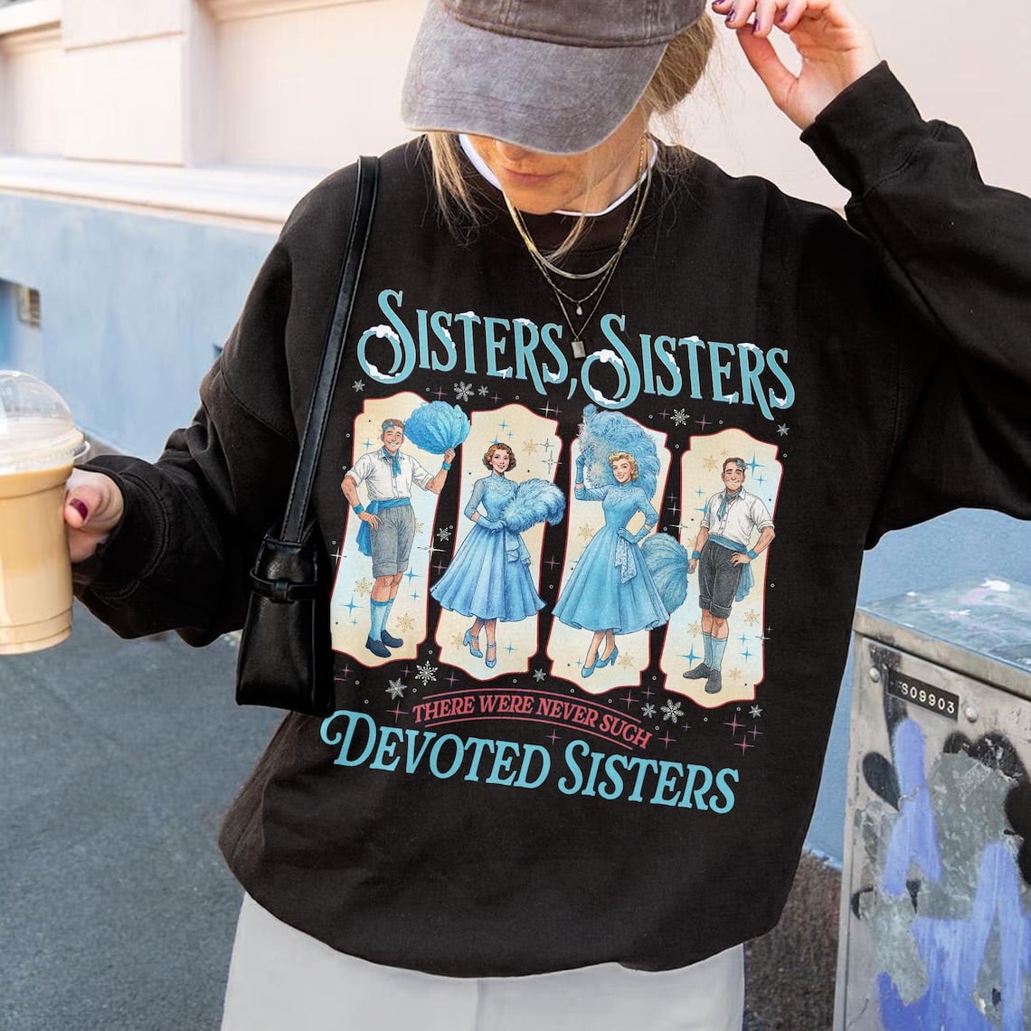 Haynes Sisters White Sweatshirt, Sisters Sisters Song T Shirt, Movie ...