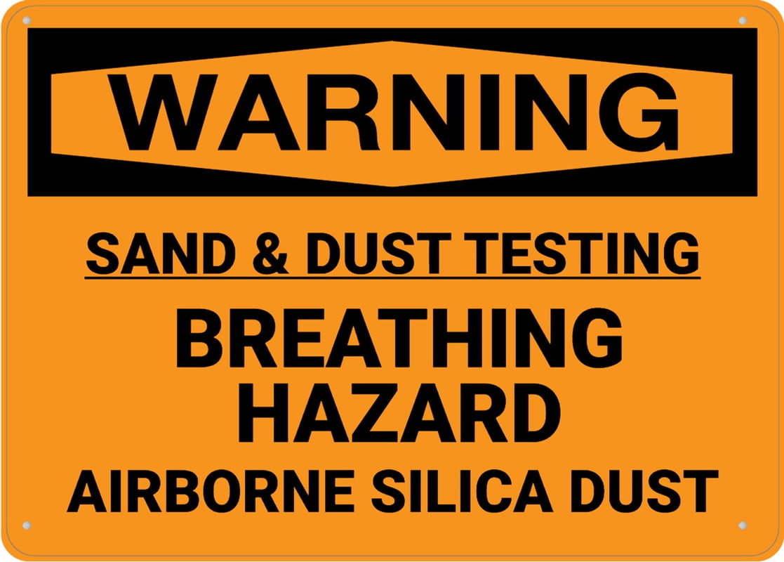 Hazard Sand And Dust Testing Breathing Hazard Sign 8 X 12 Inches Rust ...