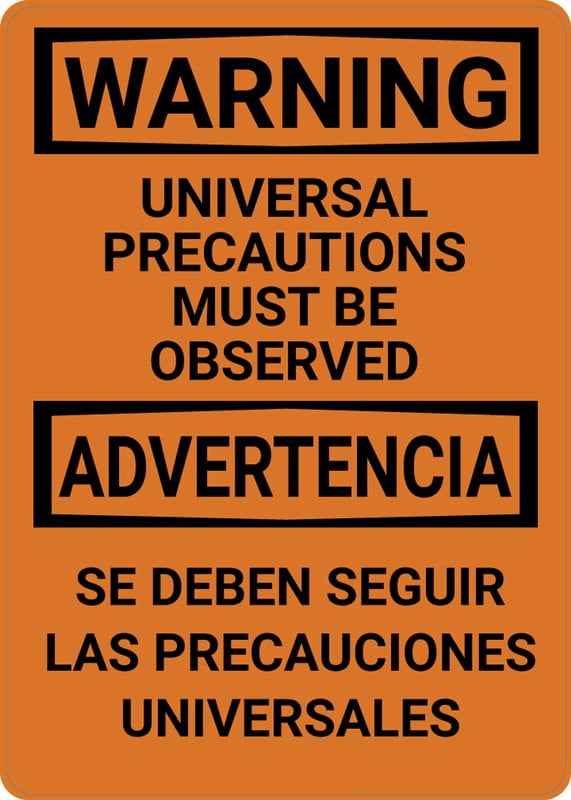 Hazard Universal Precautions Must Be Observed Bilingual Spanish Funny ...