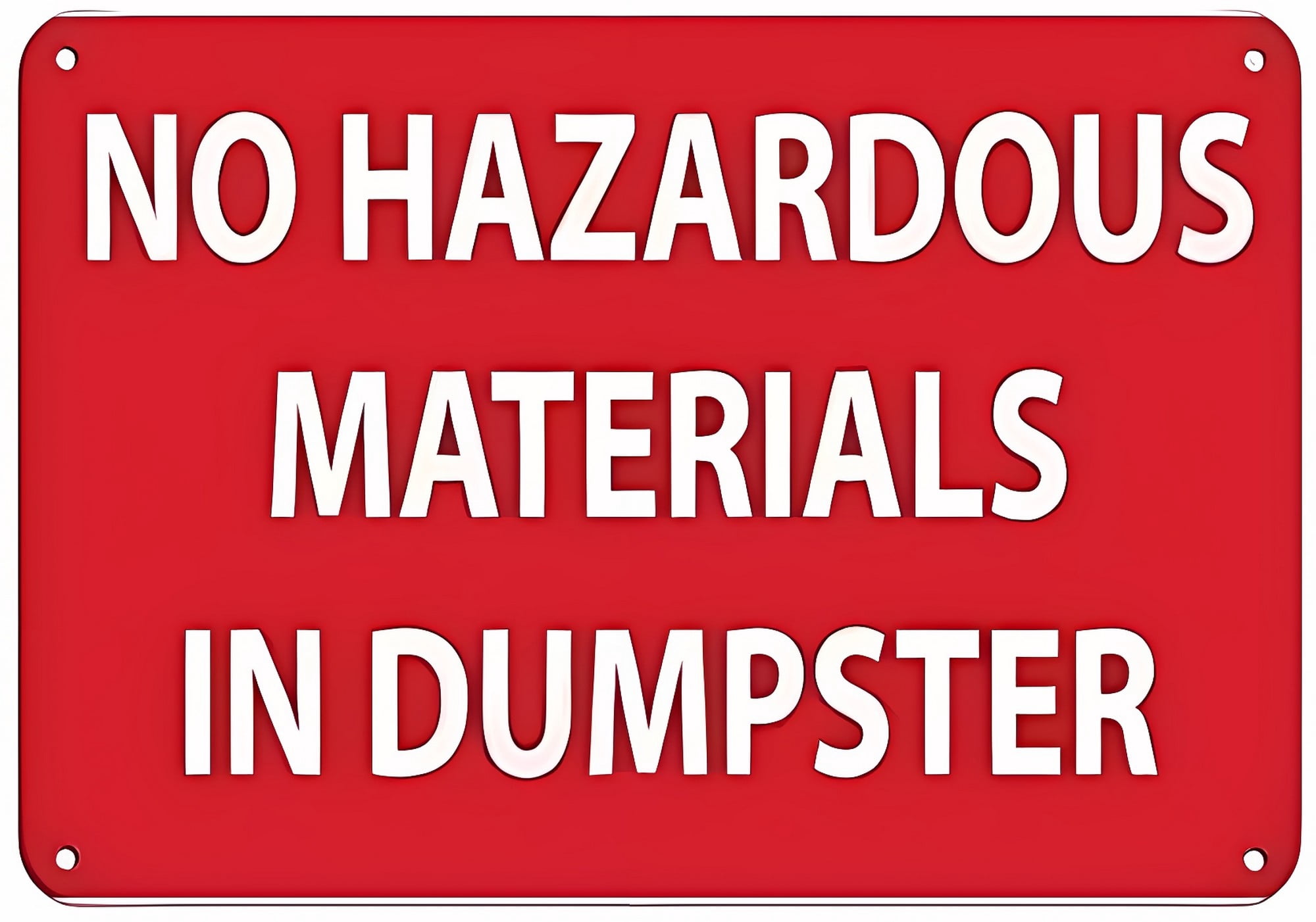 No Hazardous Materials in Dumpster Tin Sign - 8"x12" Vintage Metal ...