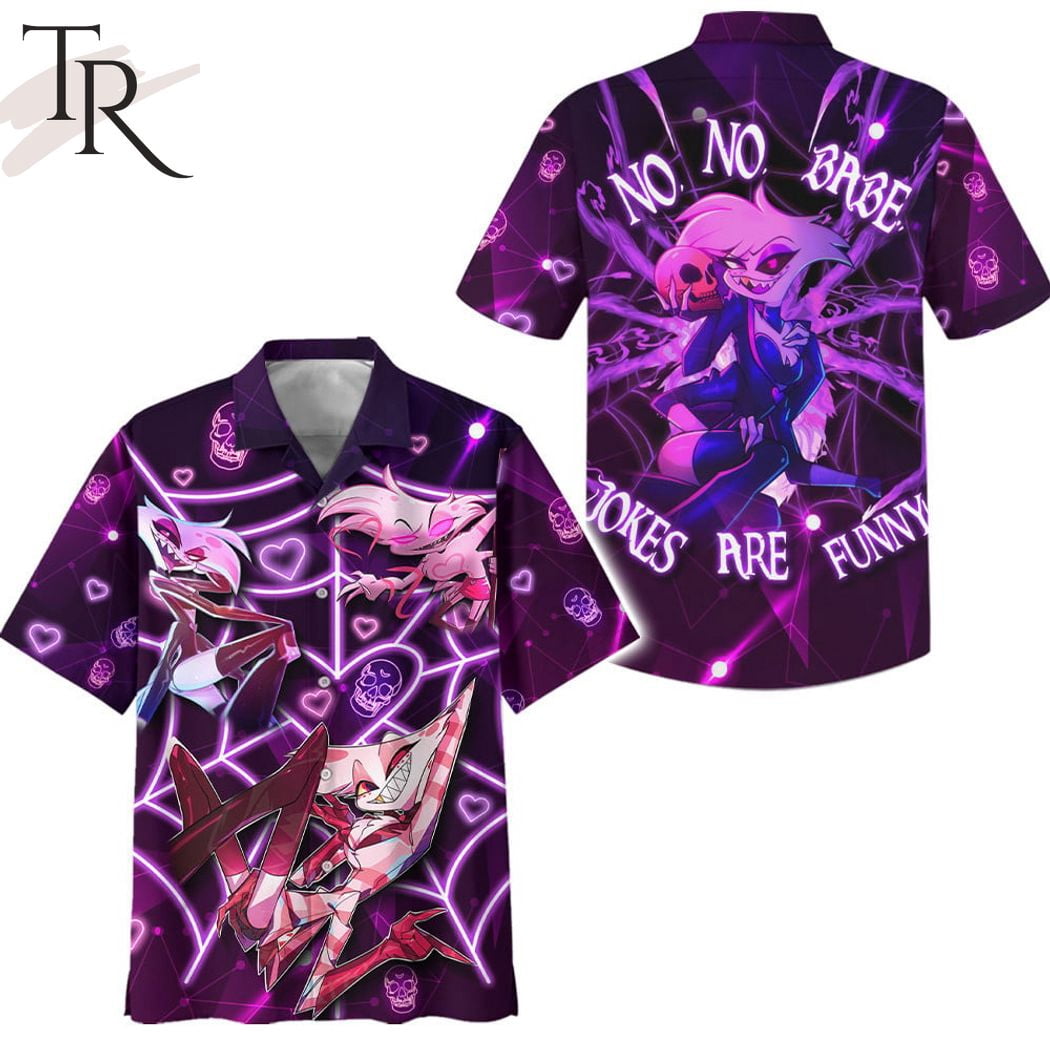 Hazbin Hotel No No Base Jokes Are Funny Hawaiian Shirt - Walmart.com
