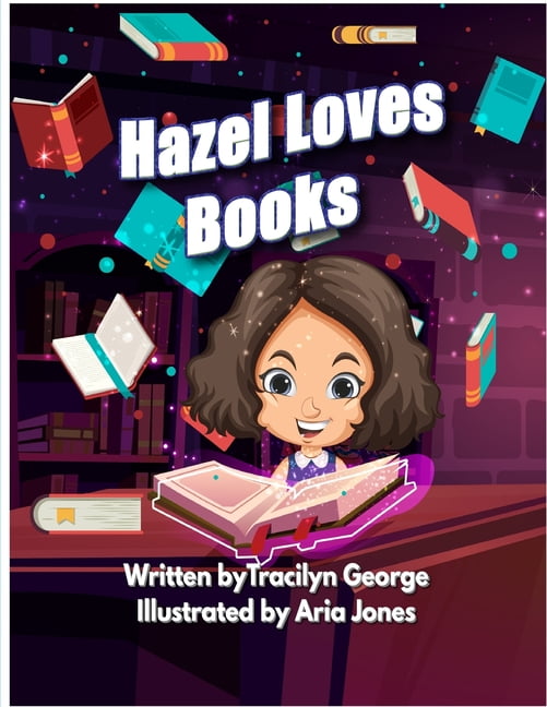 Hazel Loves Books, (Paperback) - Walmart.com