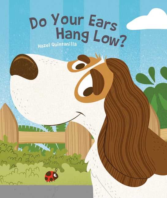 Hazel Q Nursery Rhymes Do Your Ears Hang Low?, (Board Book) - Walmart ...