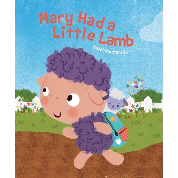 Hazel Q Nursery Rhymes Mary Had a Little Lamb, (Board Book) - Walmart.com