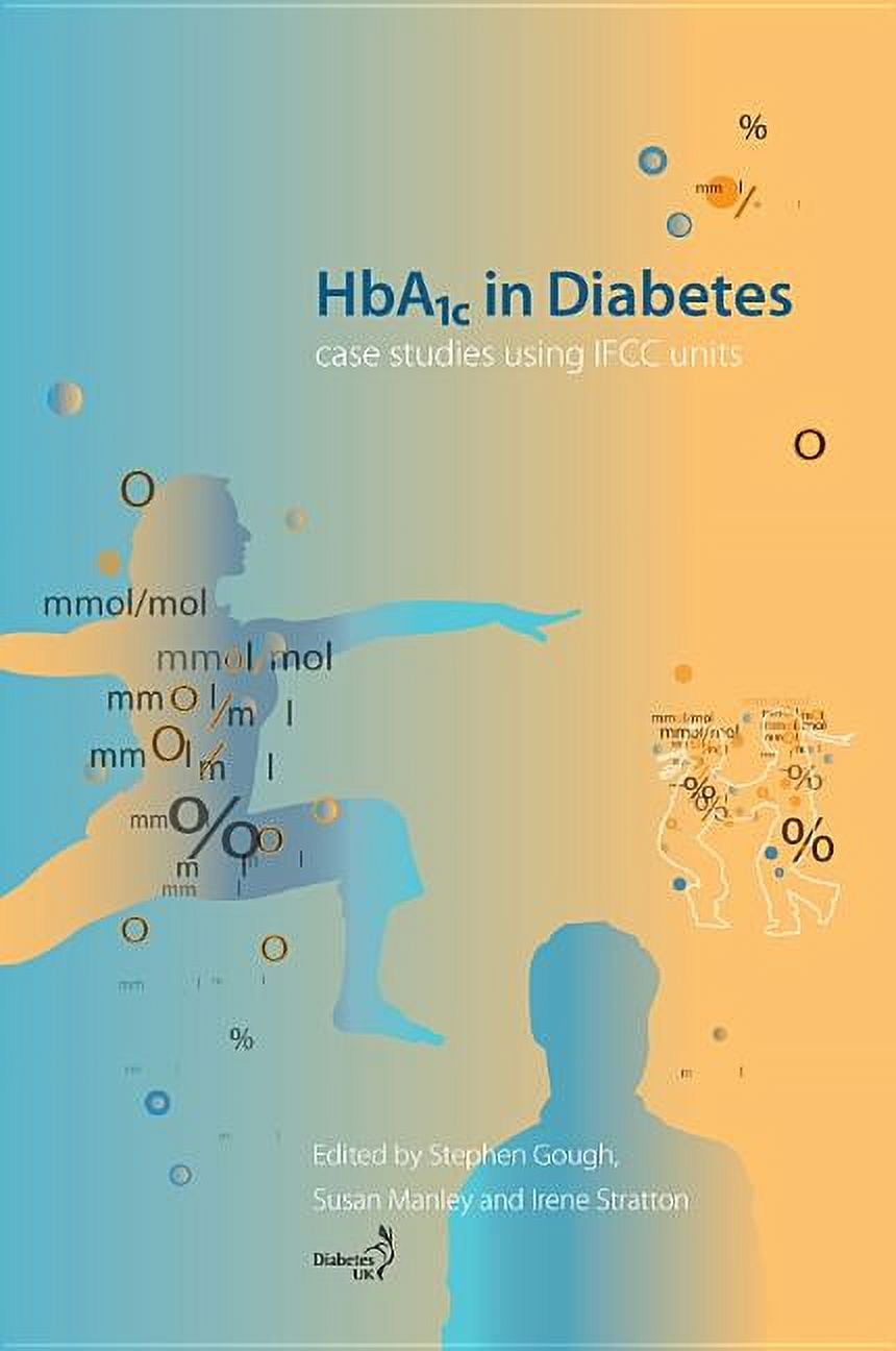 HbA1c in Diabetes: Case Studies Using IFCC Units (Paperback) - Walmart.com