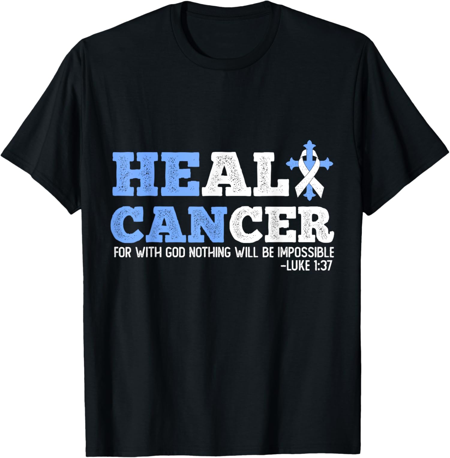 He Can Heal Cancer Lung Cancer Awareness Christian Religious T-Shirt ...