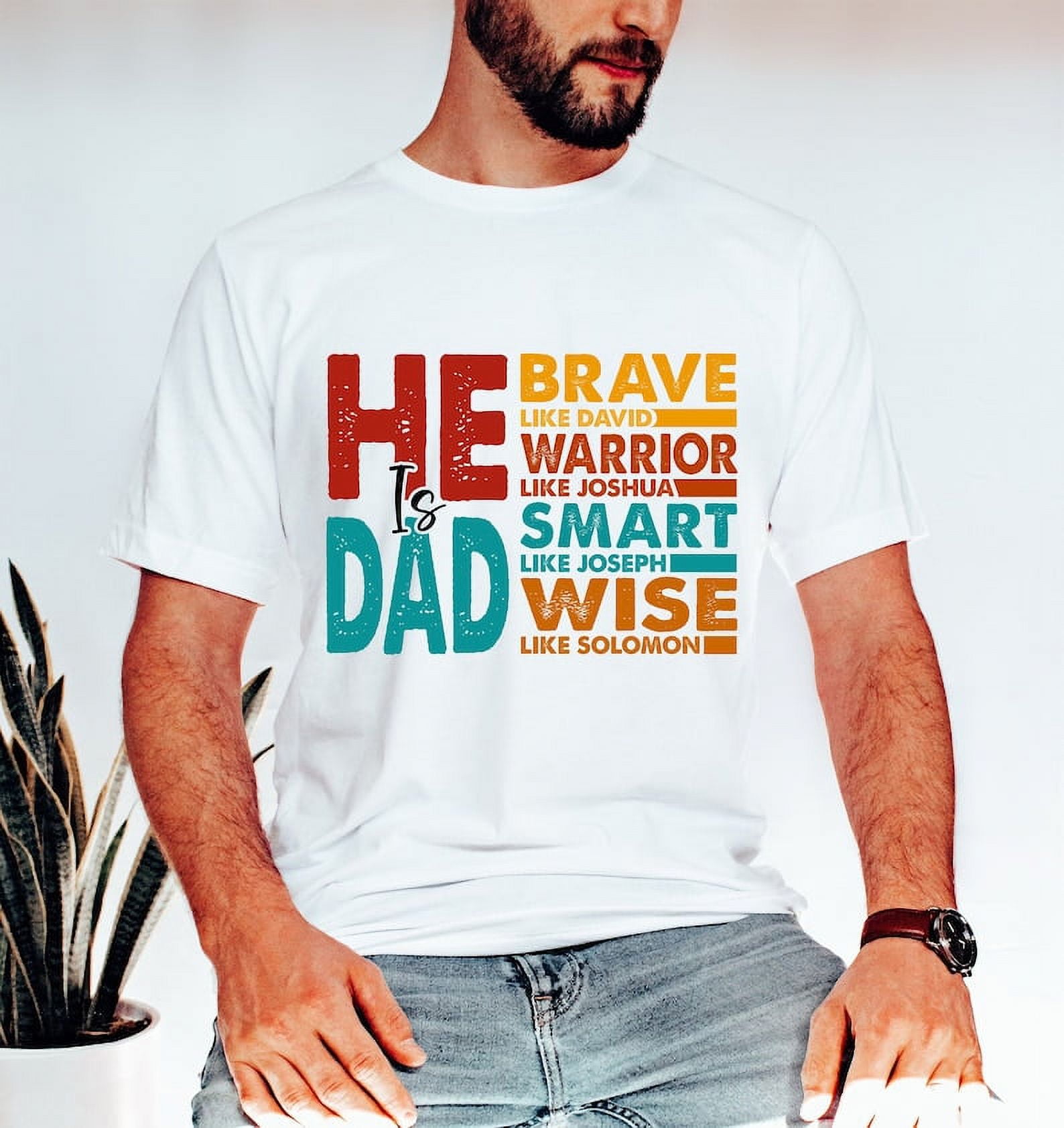 He Is Dad for Father’s Day, Brave Strong Smart Dad Shirt, Gift from ...