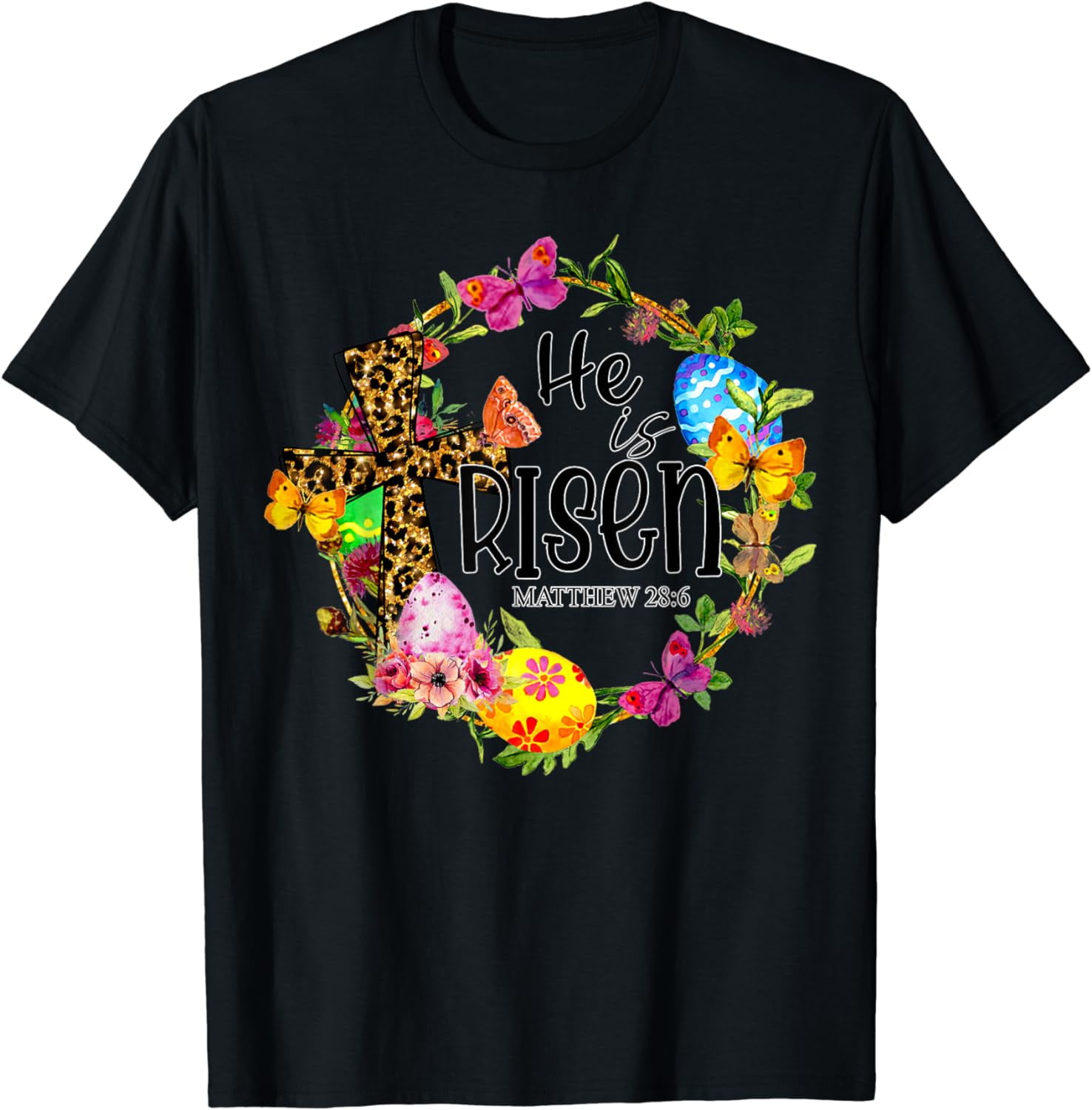 He Is Risen Easter Leopard Cross Bible Verse Pray T-Shirt - Walmart.com