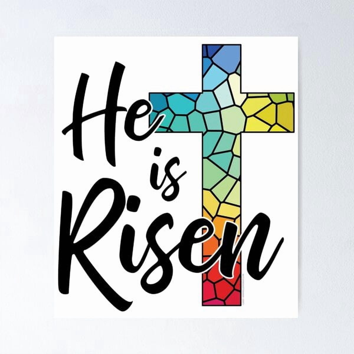 He Is Risen Matthew 286 © Graphicloveshop Poster, Poster Only - Walmart.com