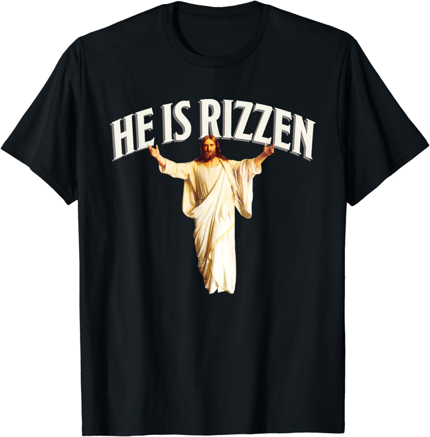 He Is Rizzen Christian Funny Religious Faith Cross Jesus T-Shirt ...