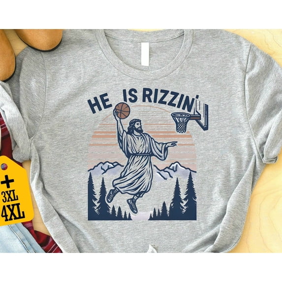 He Is Rizzin 39 Funny Jesus Playing Basketball Shirt Retro Y2K ...