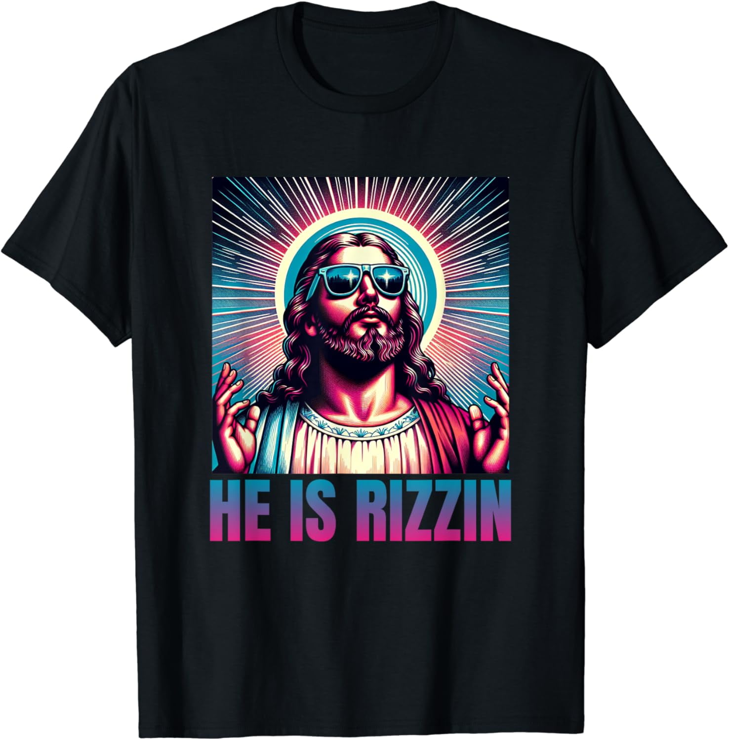 He Is Rizzin, Christ Is Rizzen T-Shirt Funny has Rizzen - Walmart.com