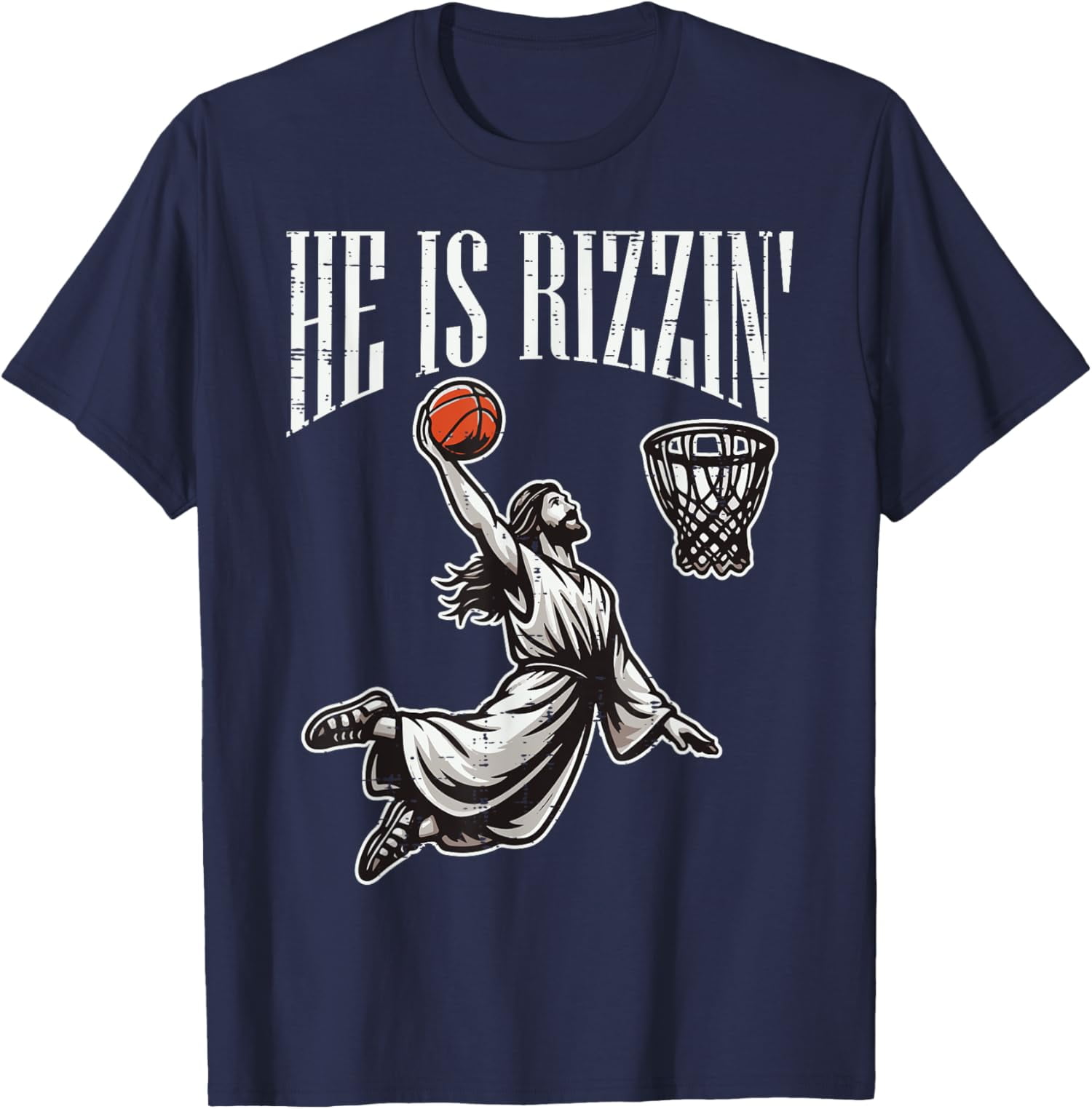 He Is Rizzin Dunk - Easter Jesus Basketball Meme Funny Risen Christian ...