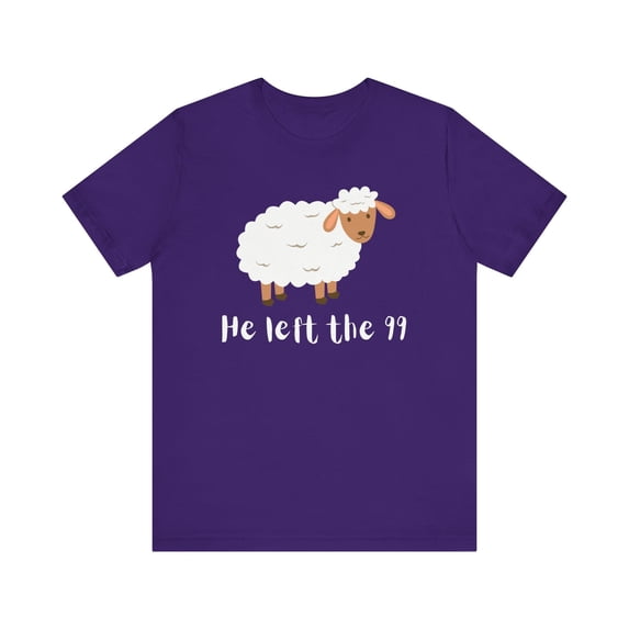 He Left The 99 Shirt – Christian Black Sheep T-Shirt – Faith-Based ...