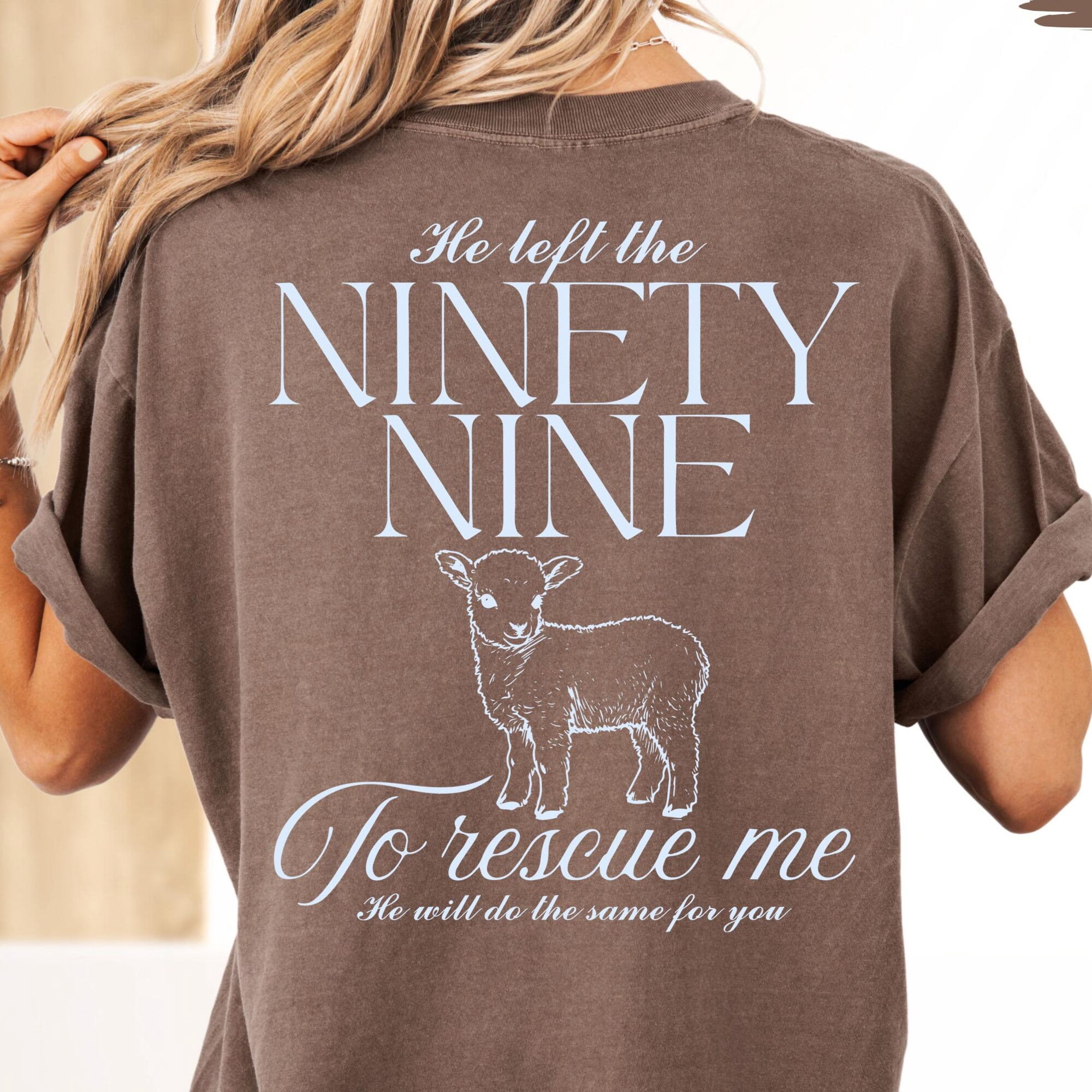 He Left the 99 to Find Me Shirt Bible Verse Christian Shirt Lost Sheep ...
