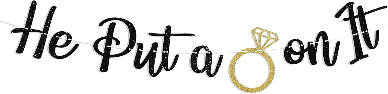 He Put a Ring on It Banner - Bachelorette Party Decorations, She Said ...