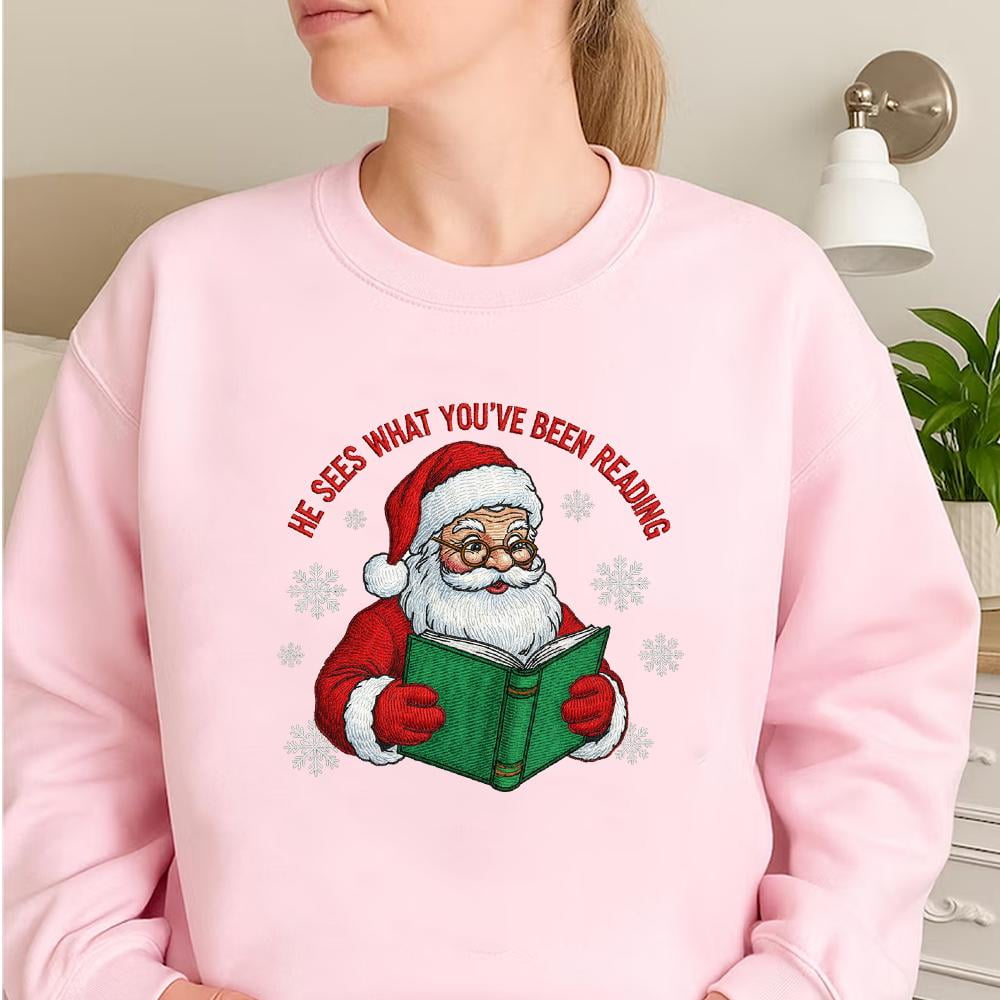 He Sees What You've Been Reading Santa Sweatshirt, Funny Bookish ...