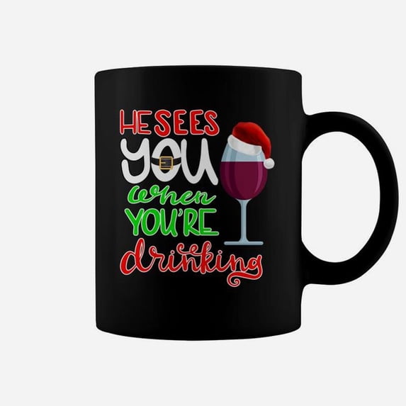 He Sees When Youve Been Drinking Funny Red Wine Tee Coffee M - Walmart.com