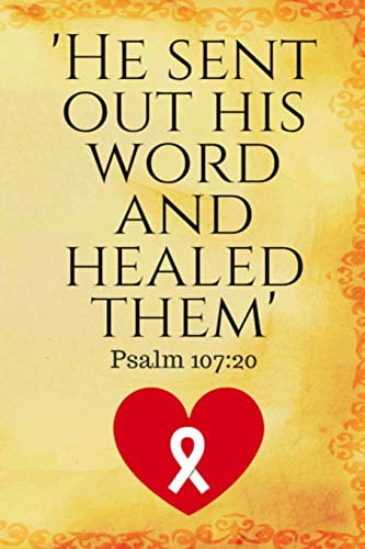 Pre-Owned He Sent Out His Word And Healed Them: Biblical Affirmations ...
