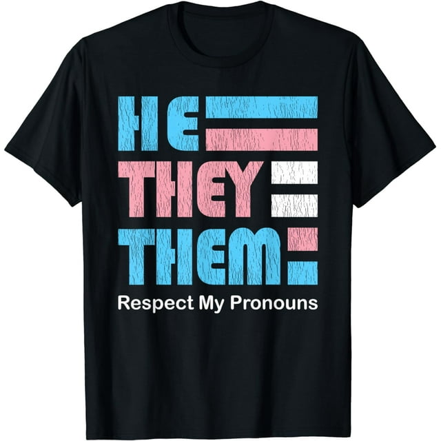 He They Them Pronoun Pin for True Trans Soul T-Shirt - Walmart.com