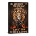 He Who Kneels Before God Lion Knight Christian Religious Warrior Quote ...