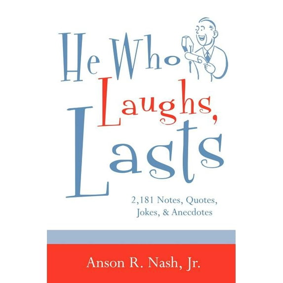 He Who Laughs, Lasts - Walmart.com