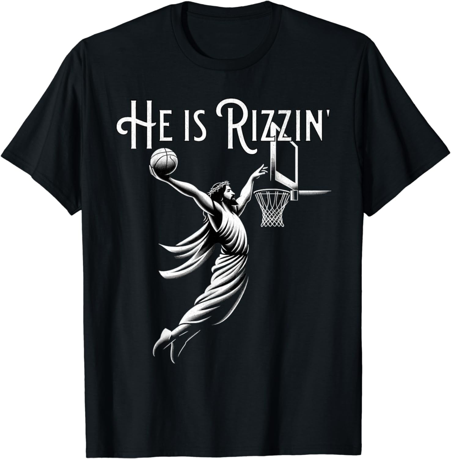 He is Rizzin Jesus Playing Basketball Funny Sports Rizz T-Shirt ...
