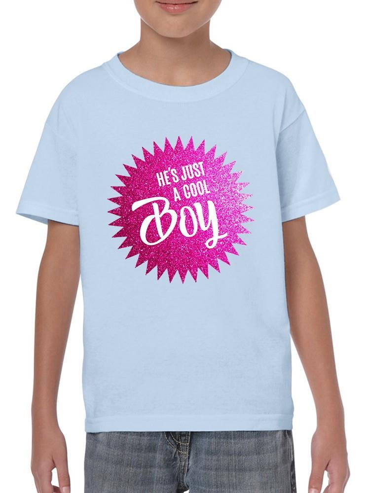 He's Just A Cool Boy T-shirt Youth's -SmartPrintsInk Designs - Walmart.com