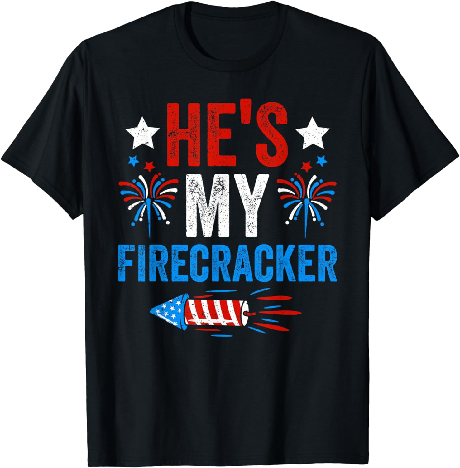 He's My Firecracker His And Hers 4th of July Couples T-Shirt - Walmart.com