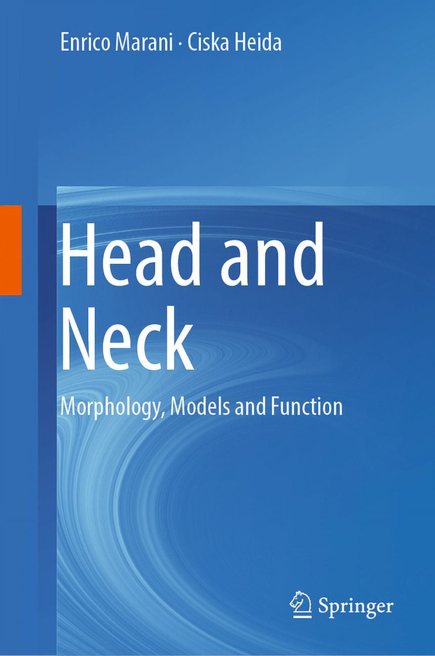 Head and Neck: Morphology, Models and Function (Hardcover) - Walmart.com