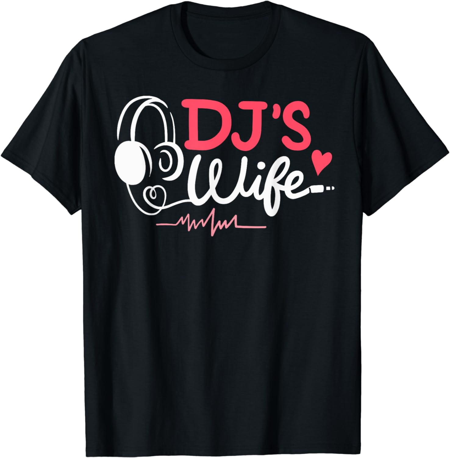 Headphones Disc Jockey Music Lover Funny DJ's Wife T-Shirt - Walmart.com