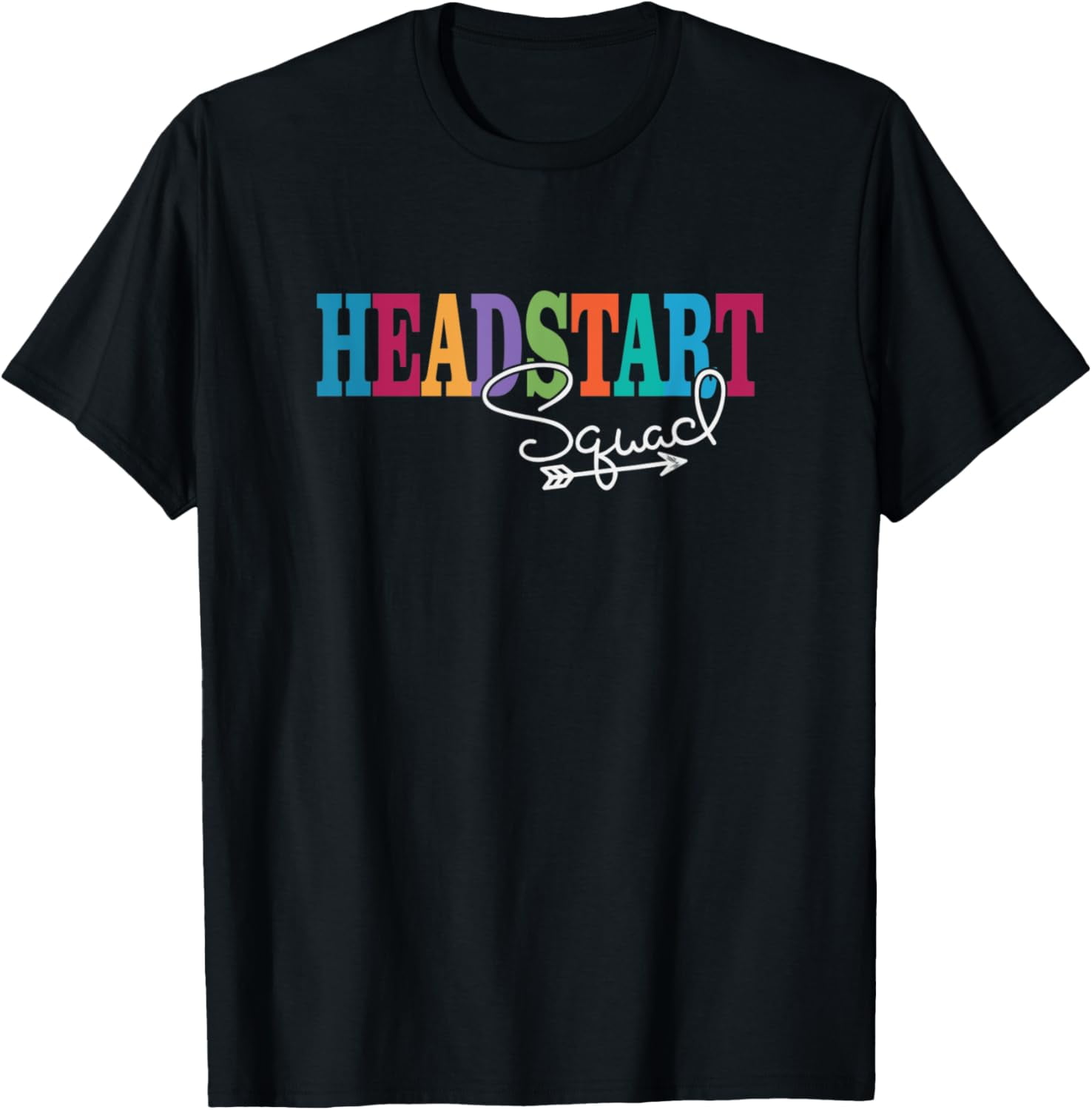 Headstart Teacher Squad Colorful Design Last Back School T-Shirt ...