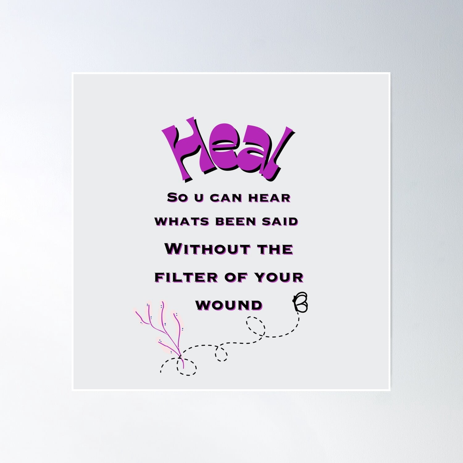 Heal So You Can Hear What'S Been Said Without The Filter Of Your Wound ...