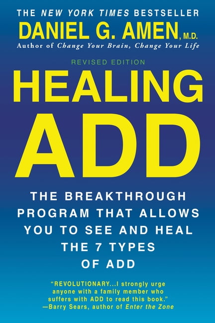 Healing ADD from the Inside Out: The Breakthrough Program That Allows ...