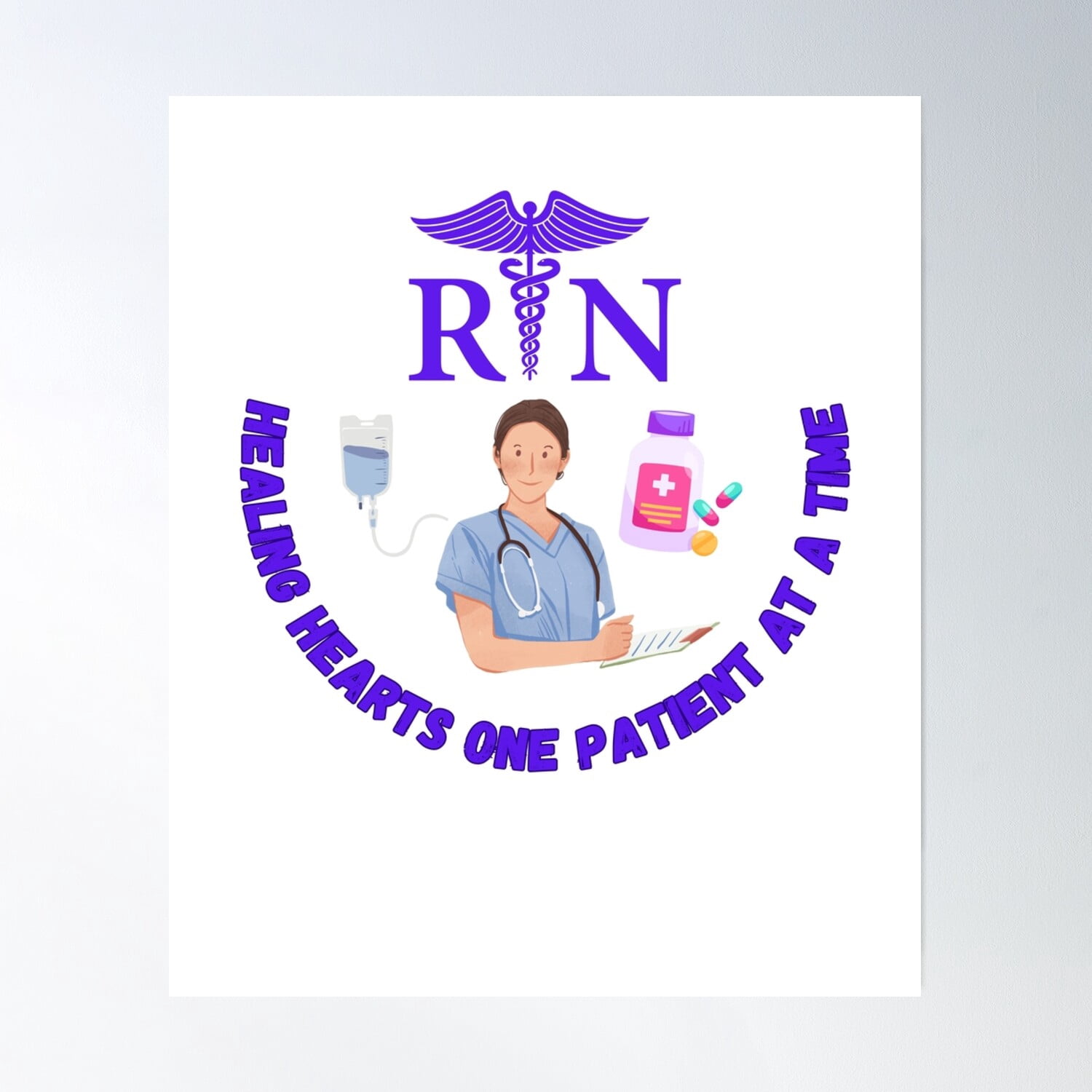 Healing Hearts One Patient At A Time, Rn Poster Wall Art, Modern Wall ...