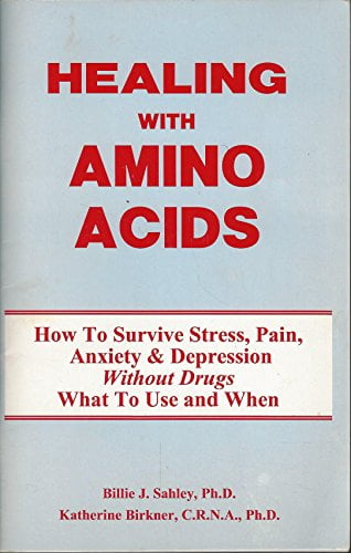 Pre-Owned Healing with amino acids: How to survive stress, pain ...