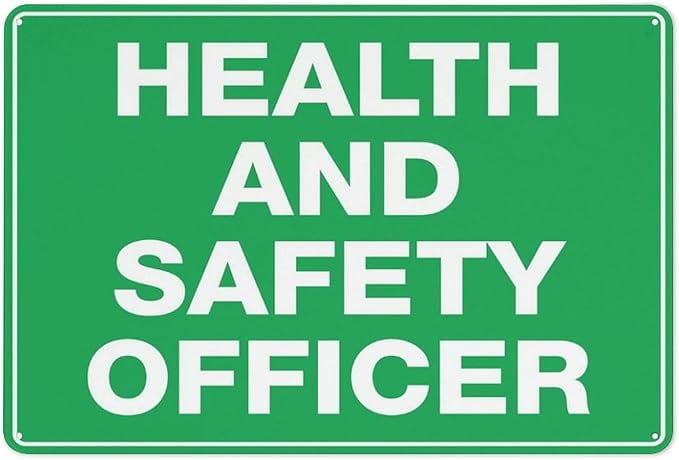 Health And Safety Officer Sign Outdoor Metal Sign - 12 X 8 Metal Signs ...