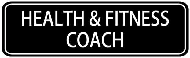 Health & Fitness Coach Sign,10 X 3 Inches Acrylic Plaque With Strong ...