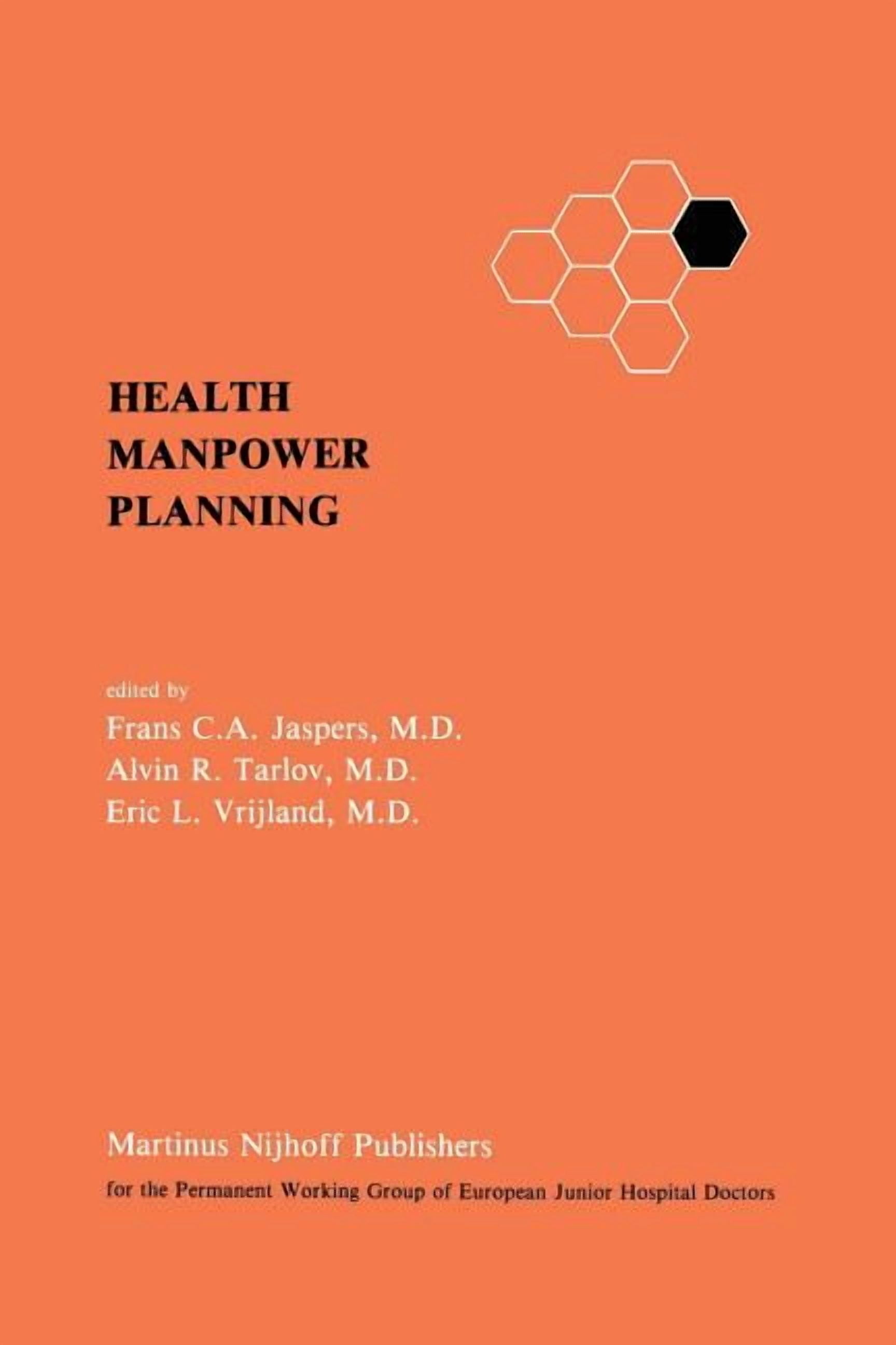 Health Manpower Planning: Methods and Strategies for the Maintenance of ...