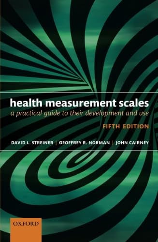 Pre-Owned Health Measurement Scales: A Practical Guide to Their Development and Use (Paperback ...